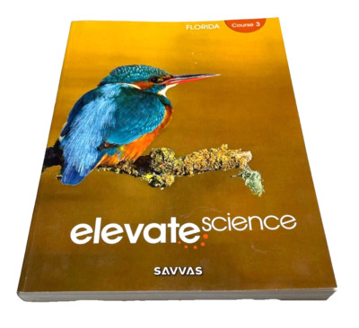 Elevate SCIENCE Florida Course 3 Savvas Learning Homeschool Textbook | eBay