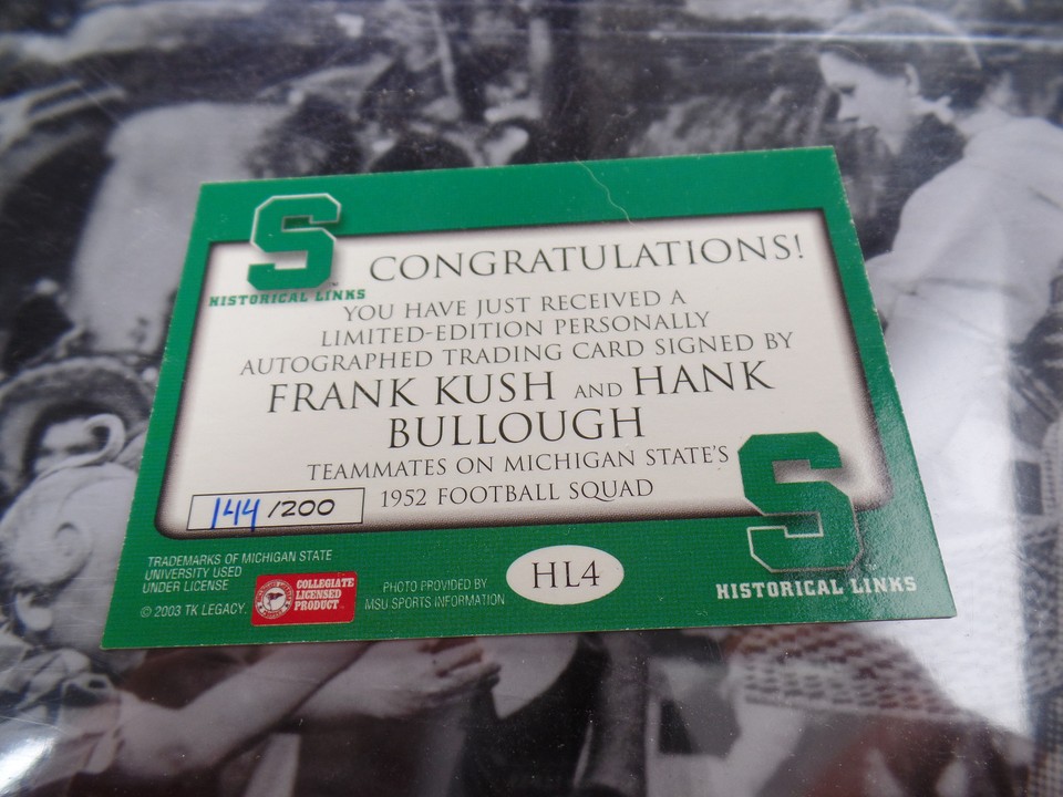 Frank Kush Hank Bullough 2003 MSU TK Legacy Historical Links signed ...