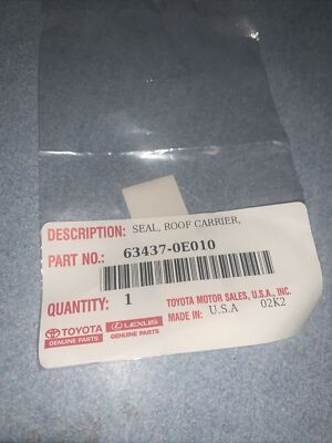 Genuine Toyota Luggage Rack Seal 63437-0E010 | eBay