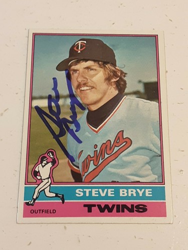 Steve Brye Minnesota Twins 1976 Topps Autograph Card #519 READ ...