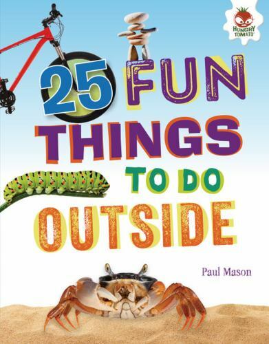 25 Fun Things to Do Outside [100 Fun Things to Do to Unplug ...
