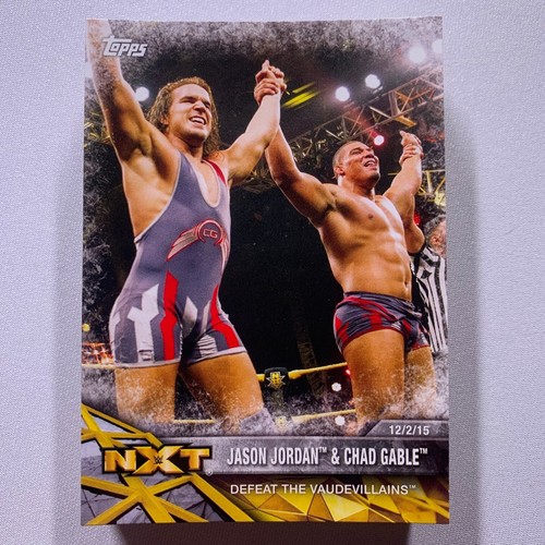 Jason Jordan & Chad Gable 2017 Topps WWE NXT Matches & Moments #13 | eBay
