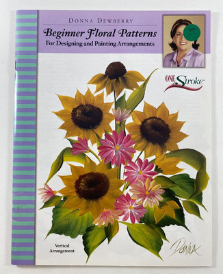 Donna Dewberry PLAID Beginner FLoral Patterns One Stroke Book | eBay