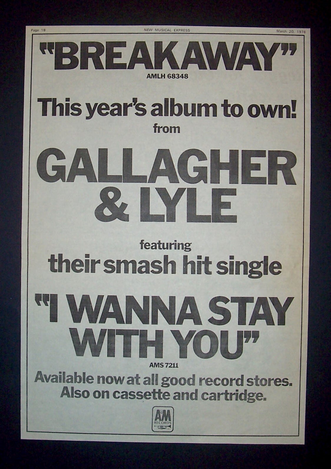 Gallagher & Lyle Breakaway, I Wanna Stay With You 1976 Poster Type Ad ...