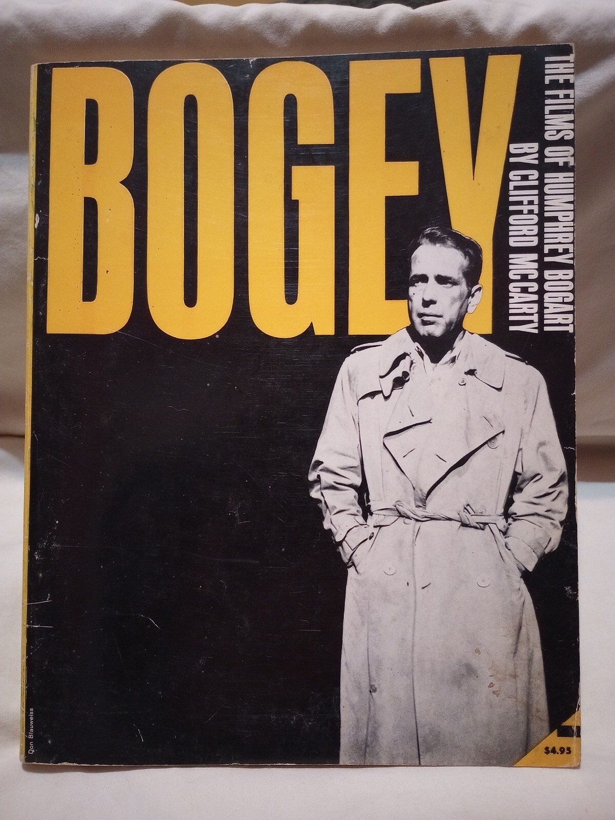 Bogey: Films of Humphrey Bogart (Film Books) by Clifford McCarty, 1973 ...