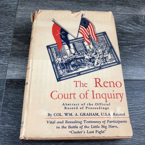 The Reno Court of Inquiry Abstract of the Official Record By W. A ...