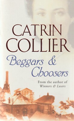 Beggars & Choosers - Catrin Collier | eBay