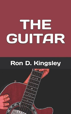 The Guitar By Ron D Kingsley - New Copy - 9781696599658 | eBay UK