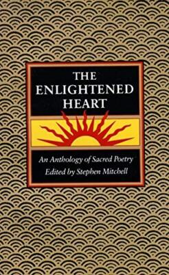 ENLIGHTENED HEART: An Anthology of ..., Stephen Mitchel 9780060920531| eBay