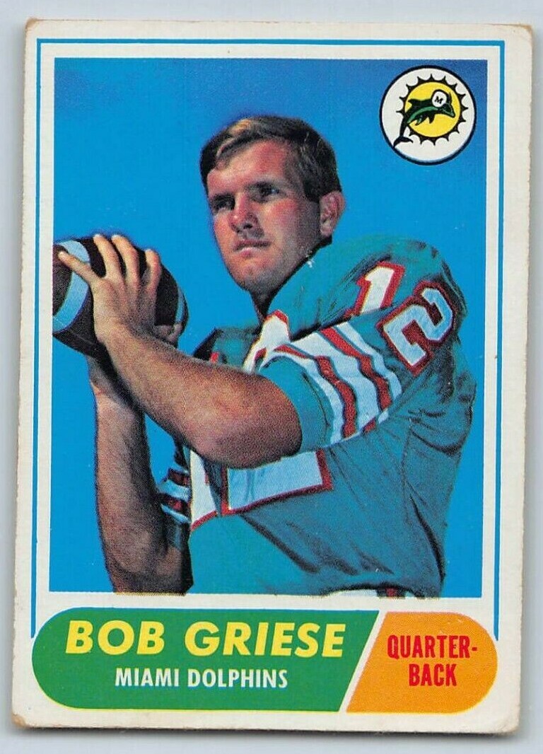 1968 BOB GRIESE - Topps ROOKIE Football Card # 196 - MIAMI DOLPHINS | eBay