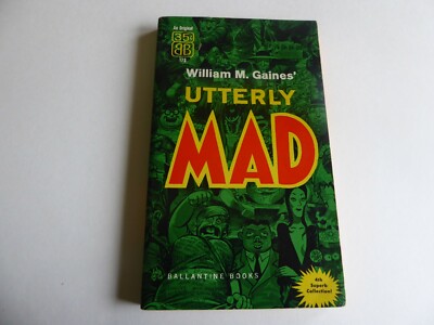 UTTERLY MAD 1956 WILLIAM M. GAINES 4TH COLLECTION **COLLECTOR COPY** | eBay