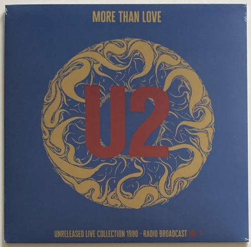 U2 - More Than Love Unreleased Live Collection 1980 Vol.1 -VINILE,LP ...