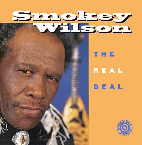 The Real Deal - Audio CD By Smokey Wilson - VERY GOOD 11661955929 | eBay