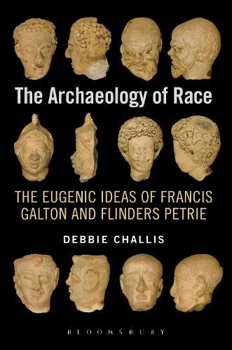 Debbie Challis The Archaeology of Race (Paperback) (UK IMPORT ...