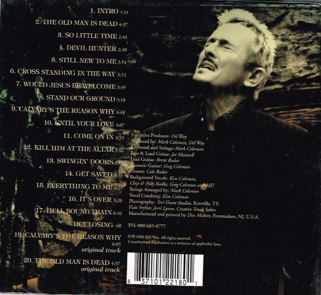 DEL WAY New Digipak CD "CALVARY'S THE REASON WHY - Reloaded " 20 Track ...