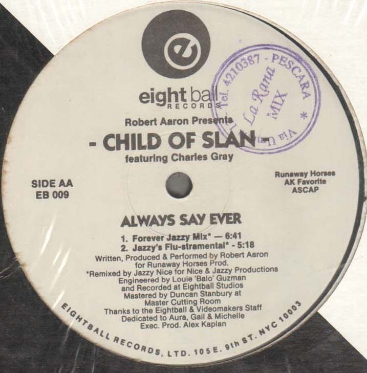 Robert Aaron Presents Child Of Slan Feat Charles Gray – Always Say Eve ...