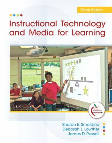 Instructional Technology and Media for Learning by Deborah L. Lowther ...
