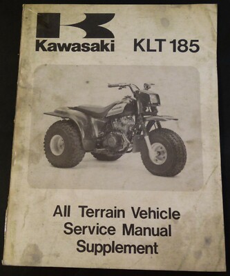 1986 KAWASAKI ATV KLT 185 SUPPLEMENT SERVICE MANUAL P/N 99924-1074-51 ...