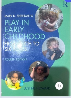 Mary D. Sheridan's Play in Early Childhood : From Birth to Six Years by ...