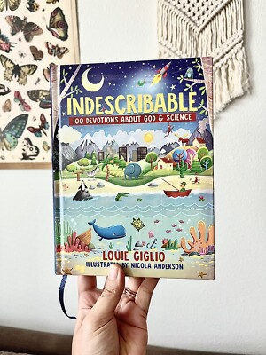 Indescribable Kids Ser.: Indescribable : 100 Devotions for Kids about ...