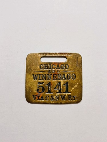 CHICAGO & NORTH WESTERN RAILROAD BRASS BAGGAGE TAG WISCONSIN MILWAUKEE ...