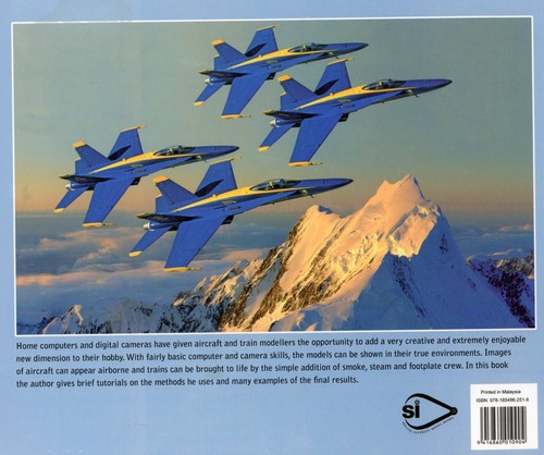 Photo Art for Modellers : Creating Realistic Scenes for Your Aircraft ...