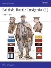British Battle Insignia (1): 1914-18 by Mike Chappell: New ...