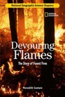 Devouring Flames: The Story of Forest Fires by Meredith Costain: Used ...