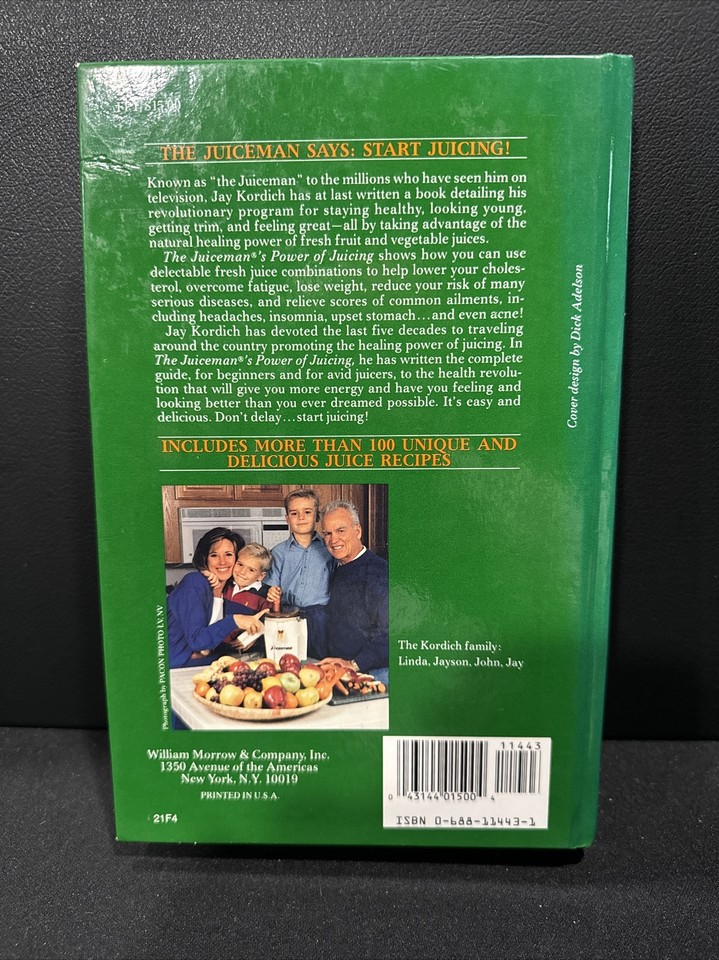 The Juiceman's Power of Juicing by Jay Kordich - Vintage 1992 Morrow ...