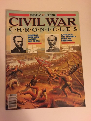 American Heritage Civil War Chronicles Summer 1992 Collectors Edition ...