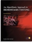 Algorithmic Approach to Hemostasis Testing 9781941096253| eBay
