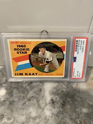1960 Topps - Rookie Star #136 Jim Kaat Washington Senators (RC) PSA 6 ...