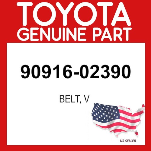 TOYOTA GENUINE 90916-02390 BELT, V COOLER COMPRESSOR TO CRANKSHAFT ...