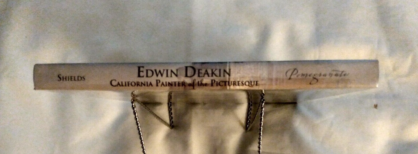 Edwin Deakin : California Painter of the Picturesque by Scott A ...