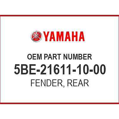 Yamaha FENDER, REAR 5BE-21611-10-00 OEM NEW | eBay