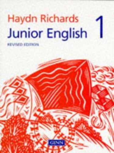 Junior English Revised Edition 1: Bk. 1 (HAYDN... by Richards, W.Haydn ...