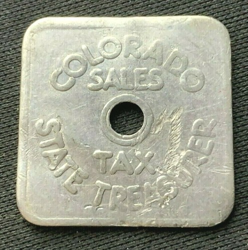 Colorado State Sales Tax Token Aluminum ( Circa 1935 ) #C175 | eBay