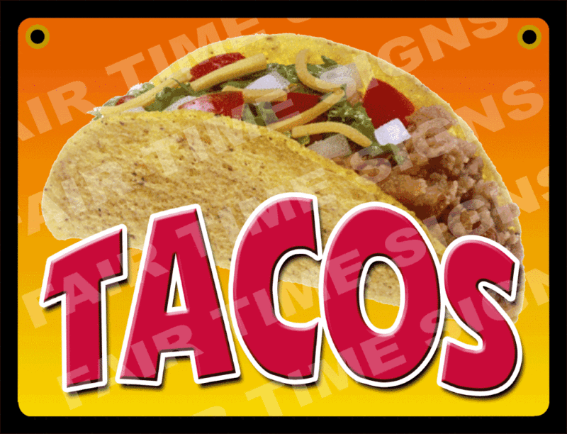 TACO SIGN - Concession Trailer, Stand, Cart, Restaurant 12" x 17" PVC ...