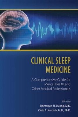 Clinical Sleep Medicine : A Comprehensive Guide for Mental Health and ...