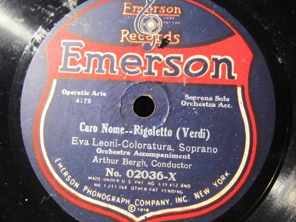 1919 EVA LEONI 1st EMERSON RECORD LAKME Rigoletto Caro Nome ARTHUR ...