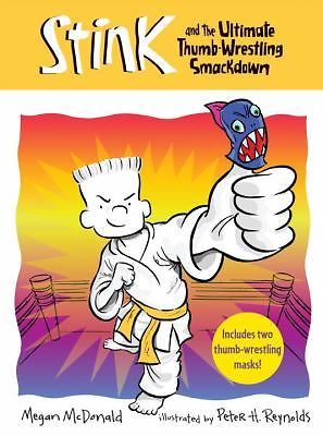 Stink and the Ultimate Thumb-Wrestling Smackdown [Stink, Book 6 ...