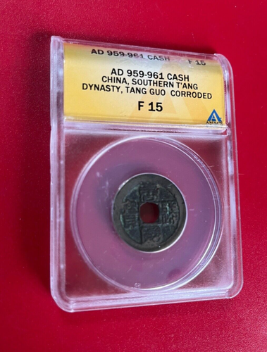 AD 959-961 CASH F15 CHINA SOUTHERN T'ANG DYNASTY TANG GUO ANACS | eBay UK