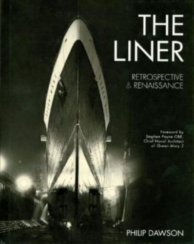 Liner : Retrospective and Renaissance by Philip Dawson (2006, Hardcover) 9780393061666| eBay