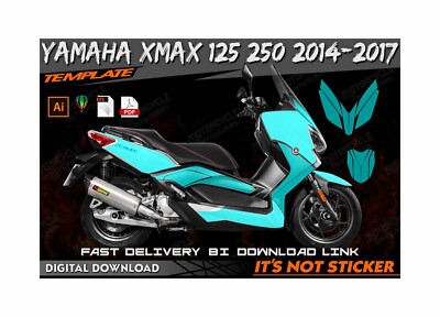 YAMAHA XMAX 125 250 2014-2017 Template vector EPS-PDF-CDR format | eBay ...