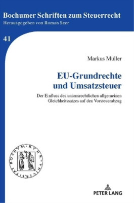 Markus M ller EU-Grundrechte und Umsatzsteuer (Hardback) (UK IMPORT) 9783631850152 | eBay