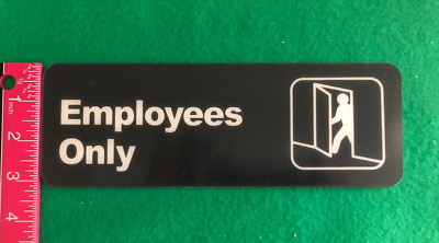 EMPLOYEES ONLY Sticker Sign 9x3 inch MADE IN USA not CORPORATE Door ...