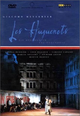 Meyerbeer - Les Huguenots / John Dew Stefan Soltesz - Richard Leech ...