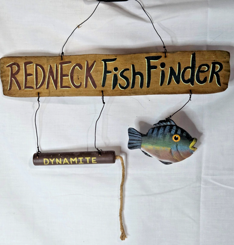 VTG FISHING WOOD SIGN ''REDNECK FISH FINDER'' DYNAMITE FISH HANGING ...