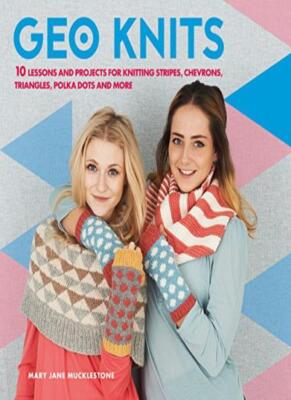 Geo Knits: A stylish guide to knitting geometric shapes and patt | eBay UK