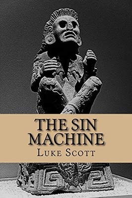 The Sin Machine.by Scott New 9781720736127 Fast Free Shipping